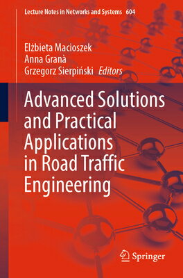 楽天ブックス: Advanced Solutions and Practical Applications in Road Traffic Engineering - Elżbieta ...