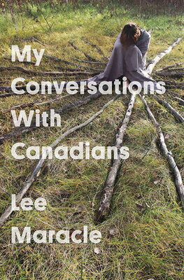楽天ブックス: My Conversations with Canadians: Volume 4 - Lee Maracle ...