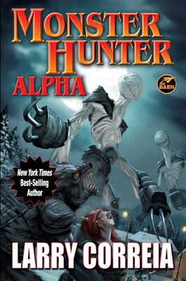 楽天ブックス: Monster Hunter Alpha - Larry Correia - 9781982193591 : 洋書