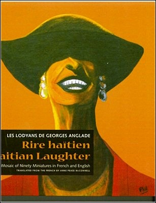 楽天ブックス: Rire Haitien/Haitian Laughter: A Mosaic of Ninety Miniatures in ...