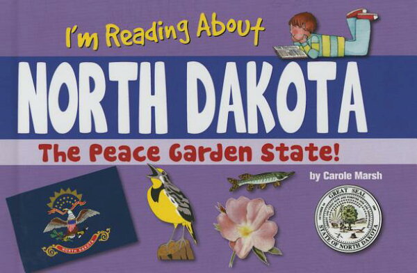楽天ブックス: I'm Reading about North Dakota - Carole Marsh - 9780635113597 : 洋書
