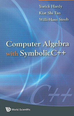 楽天ブックス: Computer Algebra with Symbolicc++ - Yorick Hardy ...