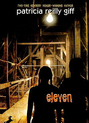楽天ブックス: Eleven - Patricia Reilly Giff - 9780606123617 : 洋書
