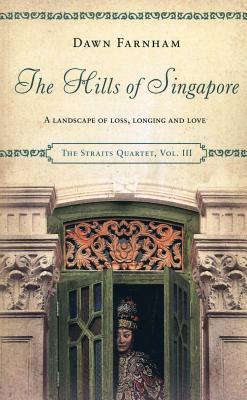 楽天ブックス: The Hills of Singapore: A Landscape of Loss, Longing and Love ...