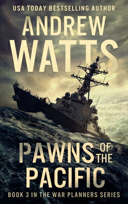 楽天ブックス: Pawns of the Pacific - Andrew Watts - 9781648753633 : 洋書