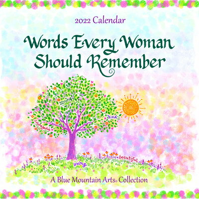 楽天ブックス: Blue Mountain Arts 2022 Calendar Words Every Woman Should ...