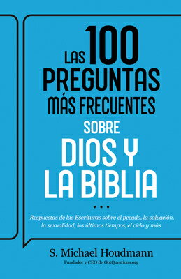 楽天ブックス: Las 100 Preguntas Ms Frecuentes Sobre Dios Y La Biblia ...