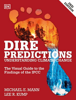 楽天ブックス: Dire Predictions: The Visual Guide to the Findings of the Ipcc ...