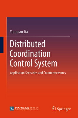 楽天ブックス: Distributed Coordination Control System: Application Scenarios and Countermeasures ...