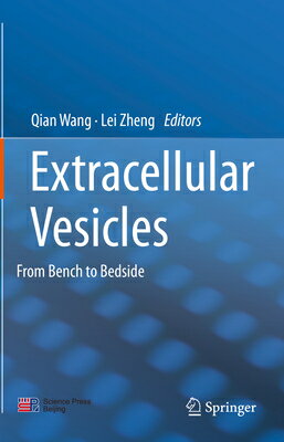 楽天ブックス: Extracellular Vesicles: From Bench to Bedside - Qian Wang ...