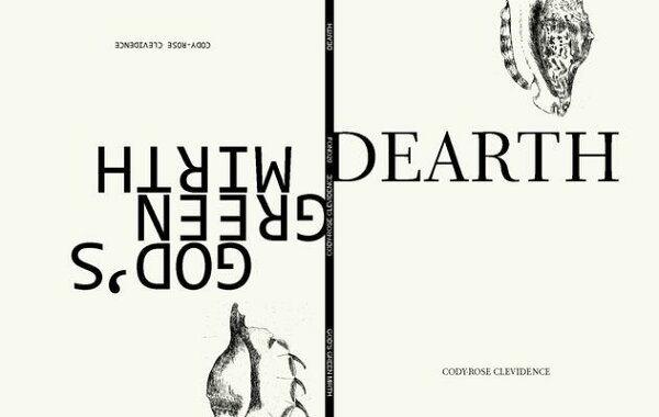 楽天ブックス: Dearth & God's Green Mirth - Cody-Rose Clevidence ...