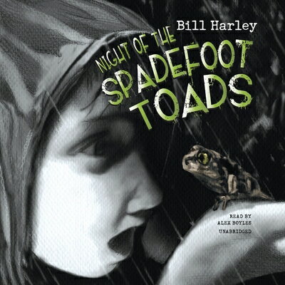 楽天ブックス: Night of the Spadefoot Toads - Bill Harley - 9798212153645 : 洋書