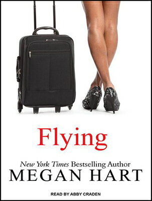 楽天ブックス: Flying - Megan Hart - 9781494553647 : 洋書