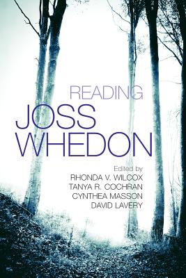 楽天ブックス: Reading Joss Whedon - Rhonda Wilcox - 9780815633648 : 洋書