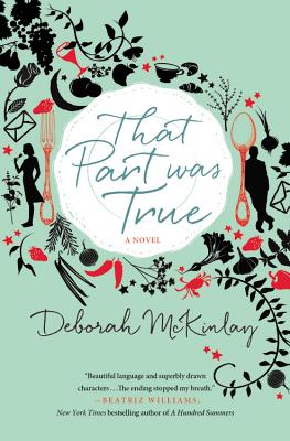 楽天ブックス: That Part Was True - Deborah McKinlay - 9781455573660 : 洋書