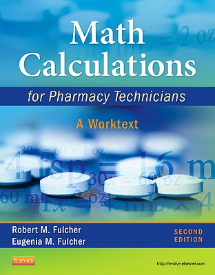 楽天ブックス: Math Calculations for Pharmacy Technicians: A Worktext - Robert ...