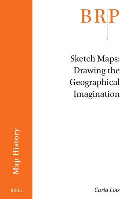 楽天ブックス: Sketch Maps: Drawing the Geographical Imagination - Carla Lois ...