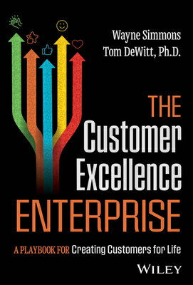 楽天ブックス: The Customer Excellence Enterprise: A Playbook for Creating ...