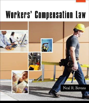 楽天ブックス: Workers' Compensation Law - Neal R. Bevans - 9781418013691 : 洋書