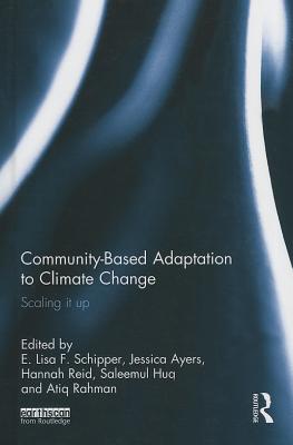 楽天ブックス: Community-Based Adaptation to Climate Change: Scaling it up - E ...