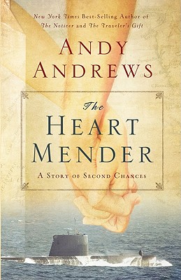 楽天ブックス: The Heart Mender: A Story of Second Chances - Andy Andrews ...