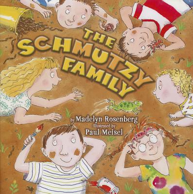 楽天ブックス: The Schmutzy Family - Paul Meisel - 9780823423712 : 洋書