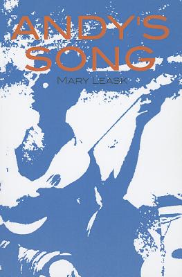 楽天ブックス: Andy's Song - Mary Leask - 9781477813713 : 洋書