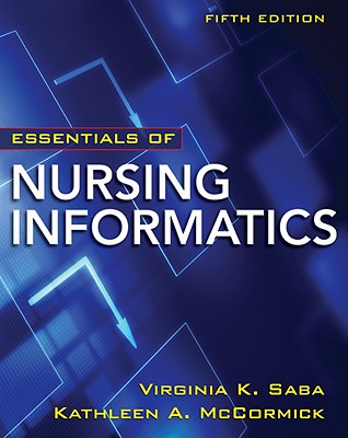 楽天ブックス: Essentials of Nursing Informatics - Virginia K. Saba ...