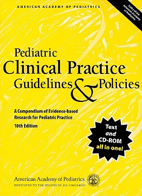 楽天ブックス: Pediatric Clinical Practice Guidelines & Policies: A Compendium ...