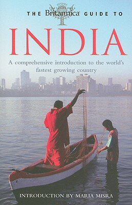 楽天ブックス: The Britannica Guide to India: A Comprehensive Introduction to ...