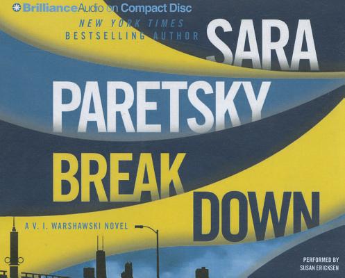 楽天ブックス: Breakdown - Sara Paretsky - 9781455823741 : 洋書