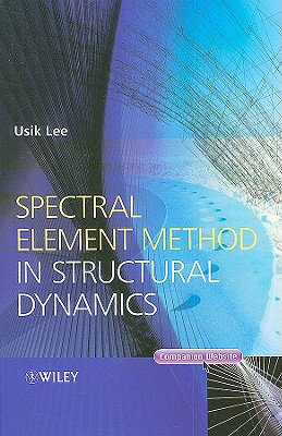 楽天ブックス: Spectral Element Method in Str - Usik Lee - 9780470823743 : 洋書