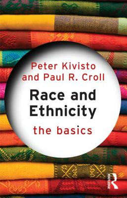 楽天ブックス: Race and Ethnicity: The Basics - Peter Kivisto - 9780415773744 : 洋書