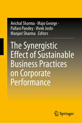 楽天ブックス: The Synergistic Effect of Sustainable Business Practices on ...