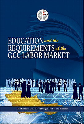 楽天ブックス: Education and the Requirements of the Gcc Labour Market ...