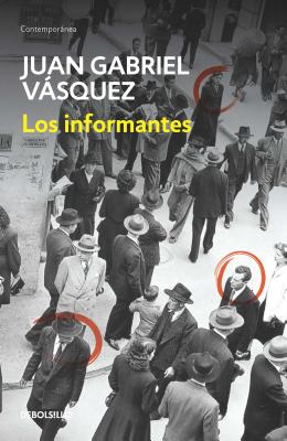楽天ブックス: Los Informantes / The Informers - Juan Gabriel Vasquez ...