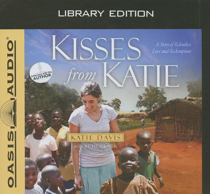 楽天ブックス: Kisses from Katie (Library Edition): A Story of Relentless Love ...