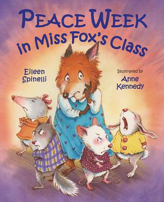 楽天ブックス: Peace Week in Miss Fox's Class - Eileen Spinelli ...
