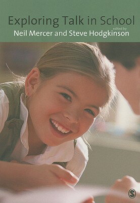 楽天ブックス: Exploring Talk in School: Inspired by the Work of Douglas ...