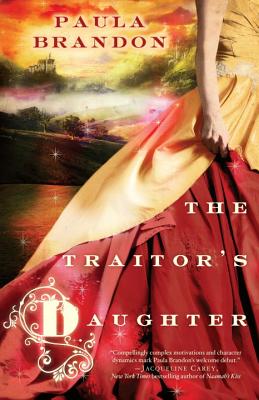 楽天ブックス: The Traitor's Daughter - Paula Brandon - 9780553583809 : 洋書