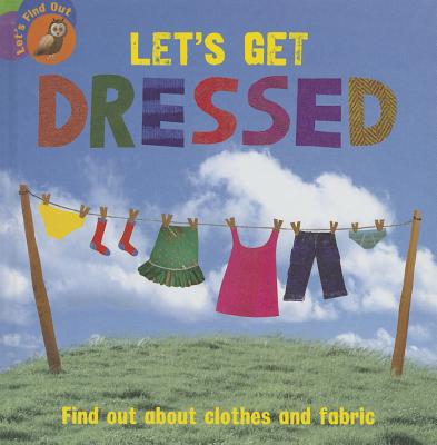 楽天ブックス: Let's Get Dressed - Ruth Walton - 9781597713832 : 洋書