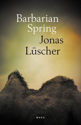 楽天ブックス: Barbarian Spring - Jonas Luscher - 9781908323835 : 洋書