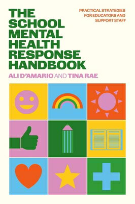 楽天ブックス: The School Mental Health Response Handbook: Practical ...