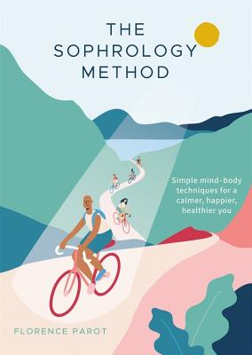 楽天ブックス: The Sophrology Method: Simple Techniques for a Calmer, Happier ...
