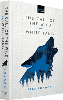 楽天ブックス: The Call of the Wild & White Fang - Jack London - 9780486853871 ...