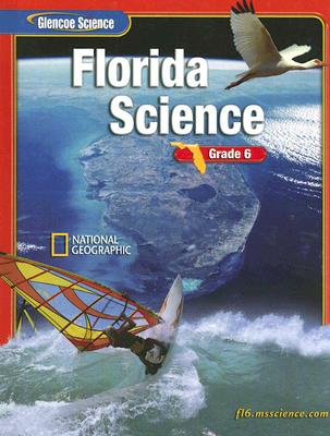 楽天ブックス: Florida Science: Grade 6 - McGraw-Hill/Glencoe - 9780078693878 : 洋書