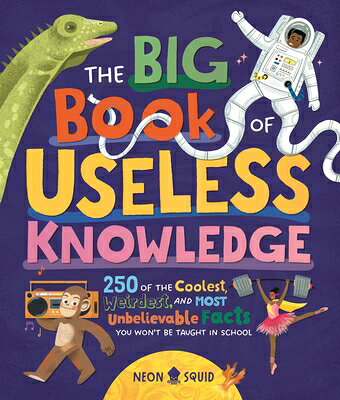 楽天ブックス: The Big Book of Useless Knowledge: 250 of the Coolest, Weirdest ...