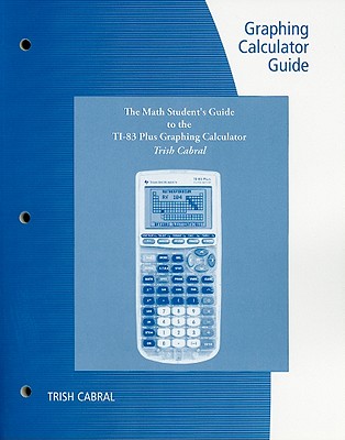 楽天ブックス: TI-83 and TI-84 Graphing Calculator Guide: The Math Student's ...
