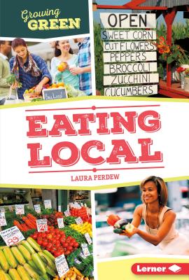 楽天ブックス: Eating Local - Laura Perdew - 9781467793889 : 洋書