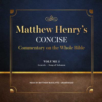 楽天ブックス: Matthew Henry's Concise Commentary on the Whole Bible, Vol. 1 ...